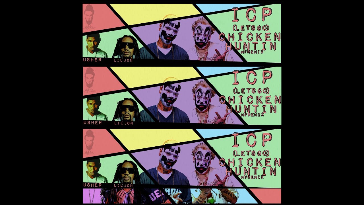 Insane Clown Posse – “(Let’s Go) Chicken Huntin” [Remix] – Faygoluvers