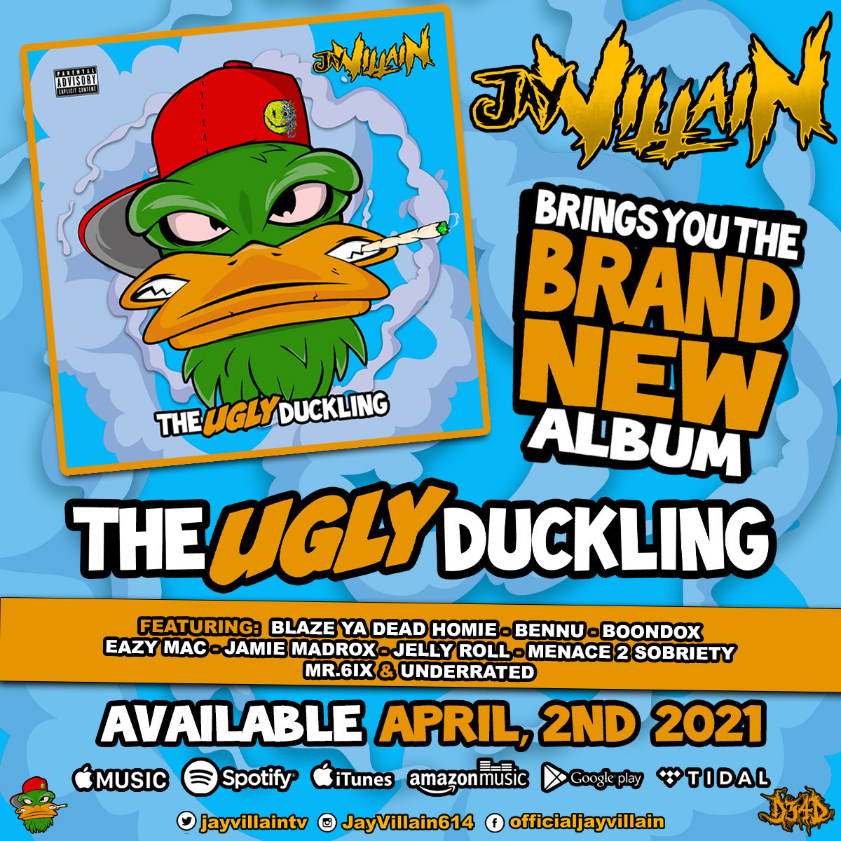 Jay Villain’s “The Ugly Duckling” LP featuring Madrox, Blaze, Jelly ...
