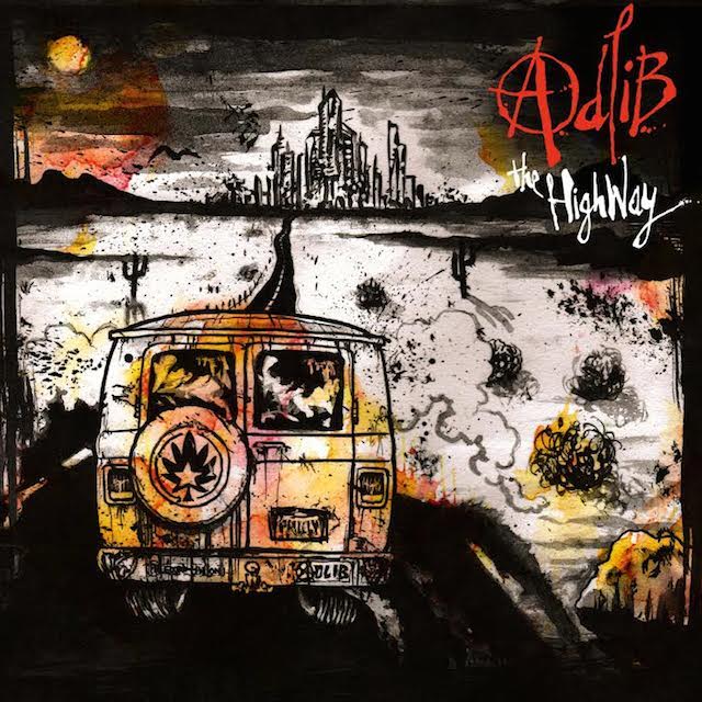 Adlib "The Highway" Release Date, Cover Art, Tracklist, and Tour Dates ...
