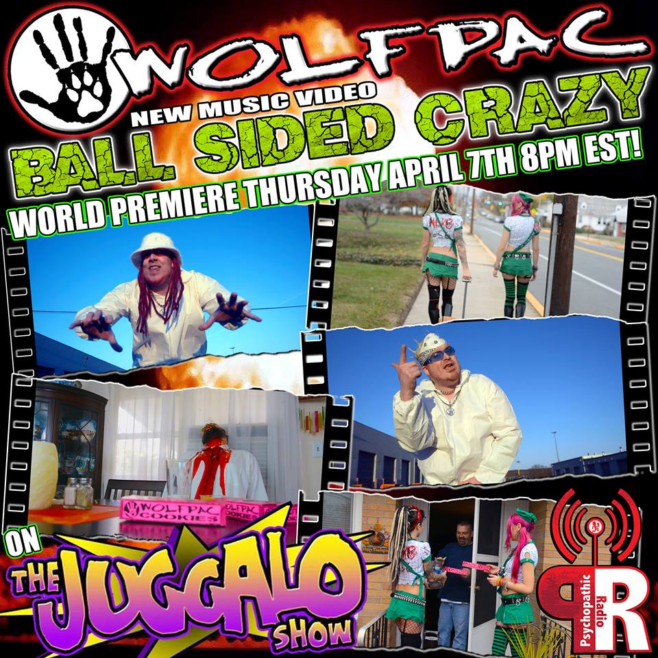 Wolfpac's new video "Ball Sided Crazy" to debut on The Juggalo Show ...
