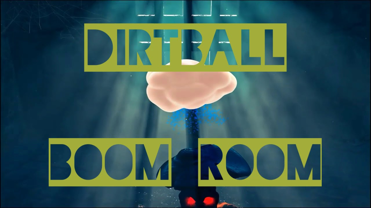 The Dirtball - "Boom Room" [Fan Made Music Video] - Faygoluvers ...