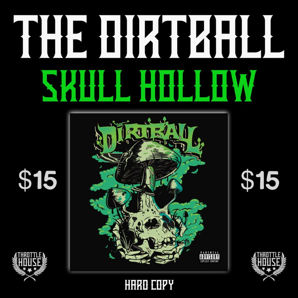 The Dirtball's "Skull Hollow" CDs Now Available! - Faygoluvers ...
