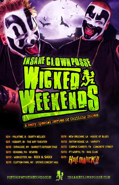 Insane Clown Posse Announces "Wicked Weekends;" A Special Series Of ...