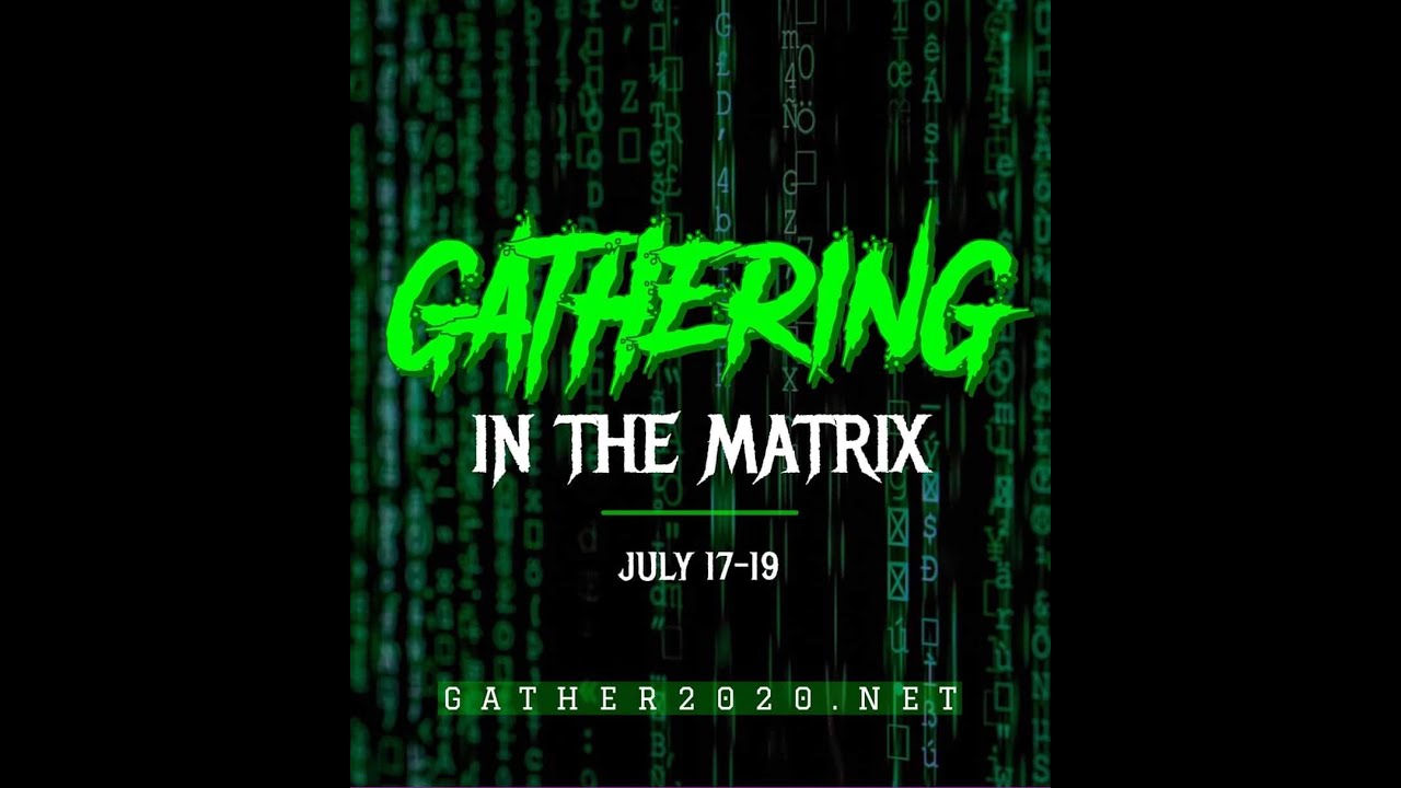 Gathering In The Matrix Infomercial - Faygoluvers | Faygoluvers