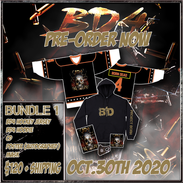 Project Born to Drop "Born Dead 4" October 30th! Pre-Order Bundles Up ...