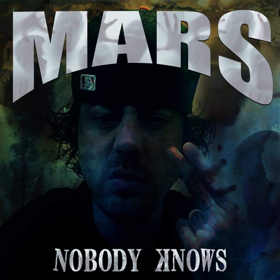 Mars (Mad Insanity) Drops Mental Health Awareness Single "Nobody Knows ...