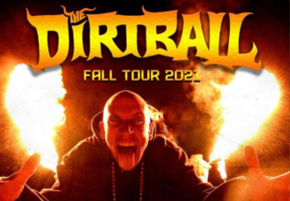 The Dirtball Announces Fall 2021 Tour Dates! - Faygoluvers | Faygoluvers