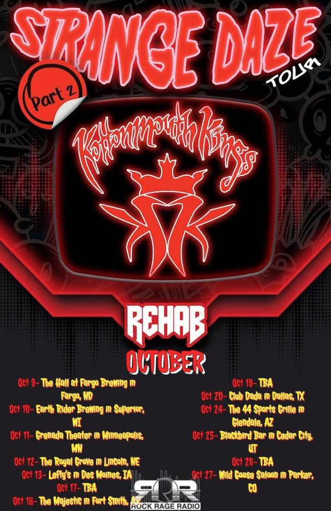 Part 2 of the Strange Daze Tour Announced w/ Kottonmouth Kings & Rehab ...