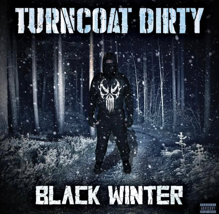 Turncoat Dirty's "Black Winter" Now Available for Pre-order ...