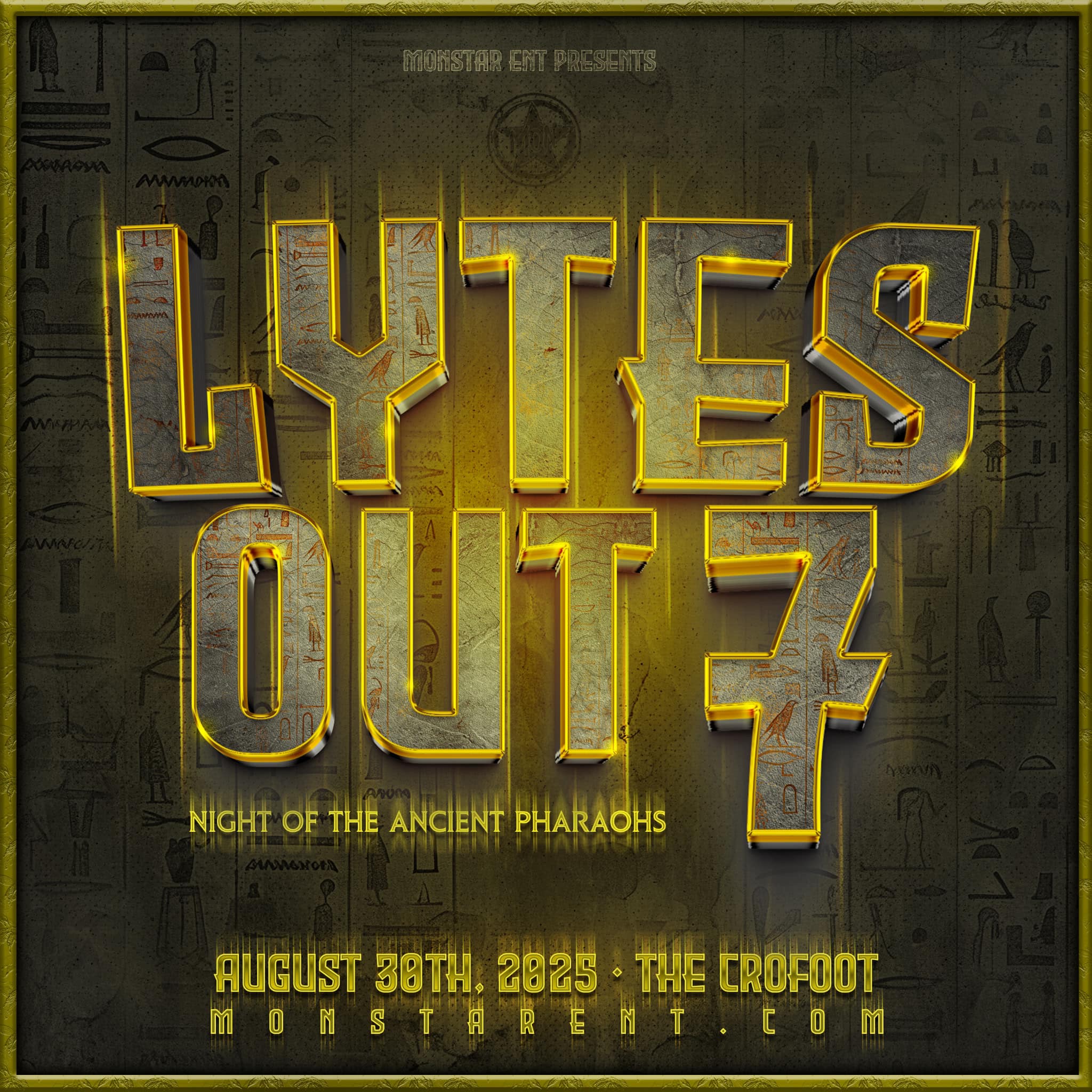 LYTES OUT 7 (Night of the Ancient Pharaohs) Announced! - Faygoluvers ...