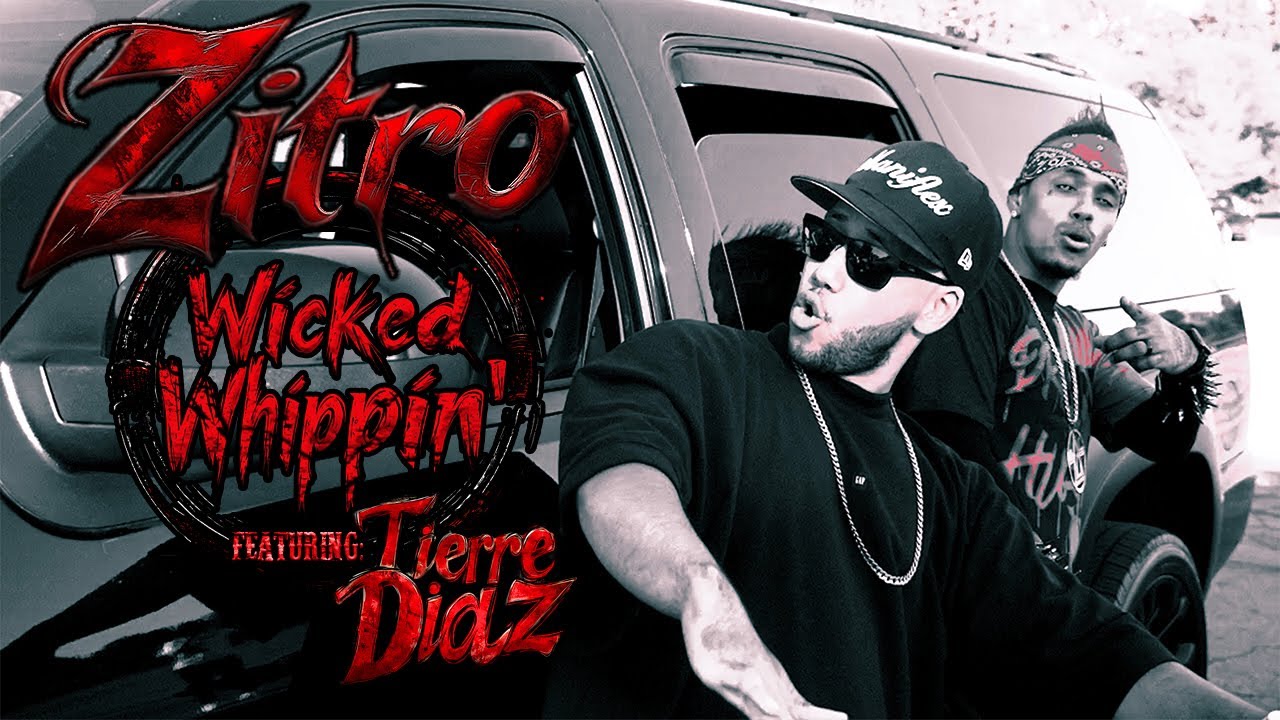 Zitro - "Wicked Whippin'" (ft. Tierre Diaz) [Official Music Video ...