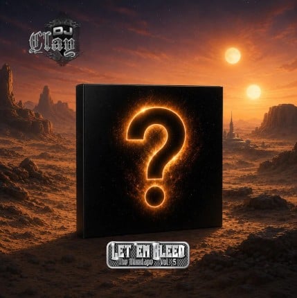 DJ Clay's "Let Em Bleed: Volume 5" up for Pre-order! - Faygoluvers ...